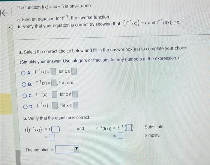 Solved The function f(x)=4x+5 is one-to-one. a. Find an | Chegg.com