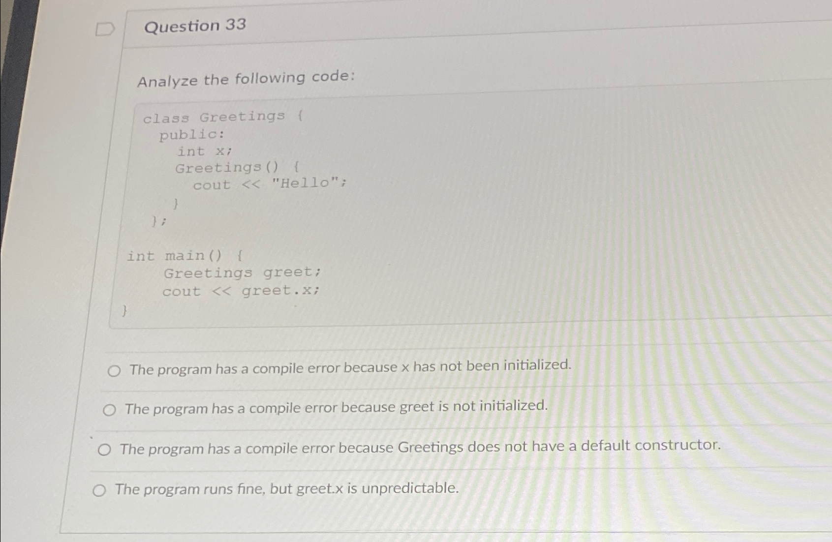 Solved Question 33Analyze the following code:class | Chegg.com