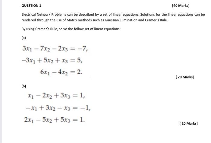 Solved QUESTION 1 [40 Marks] Electrical Network Problems can | Chegg.com
