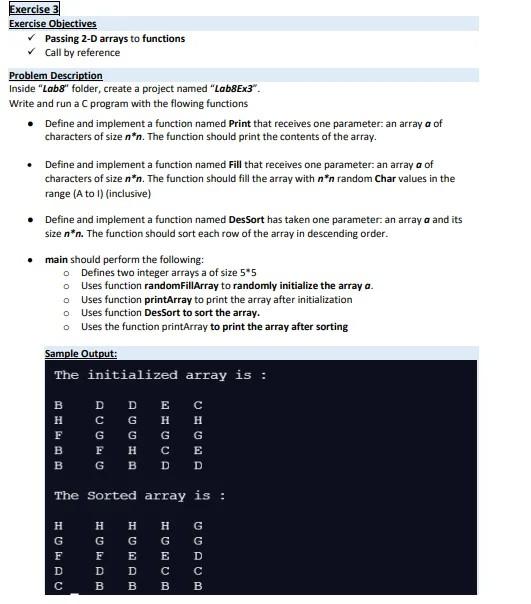 Solved Exercise 3 Exercise Objectives Passing 2-D arrays to | Chegg.com