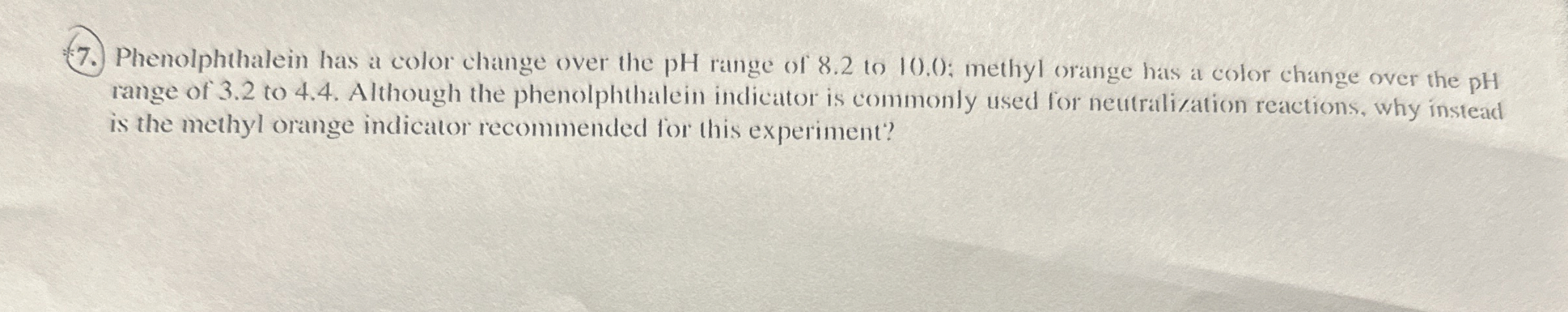 Solved Phenolphthalein has a color change over the pH range | Chegg.com