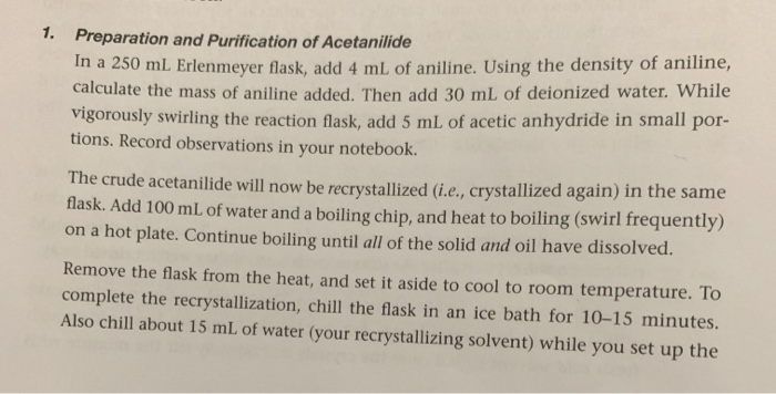 Solved 1. Preparation and Purification of Acetanilide In a | Chegg.com