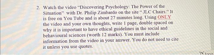 2. Watch the video "Discovering Psychology: The Power | Chegg.com