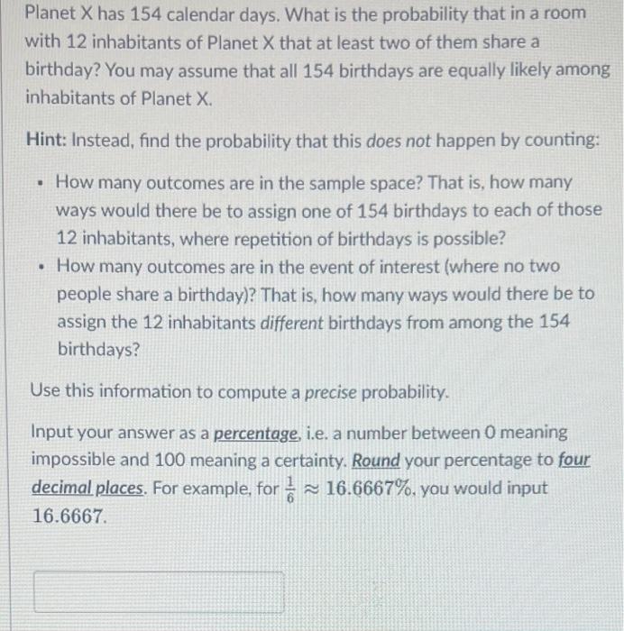 Solved Planet X has 154 calendar days. What is the | Chegg.com