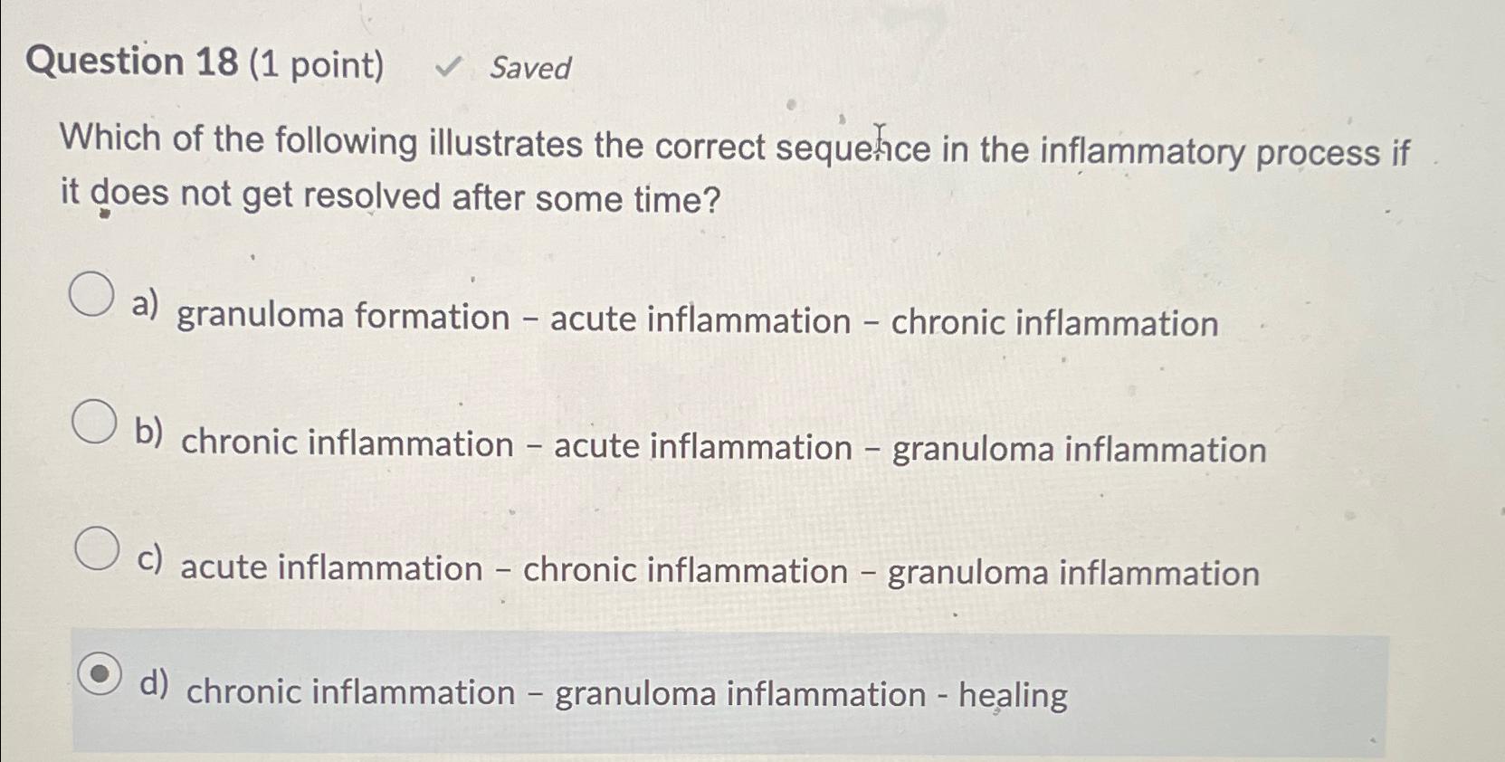 Solved Question 18 (1 ﻿point) ﻿SavedWhich of the following | Chegg.com