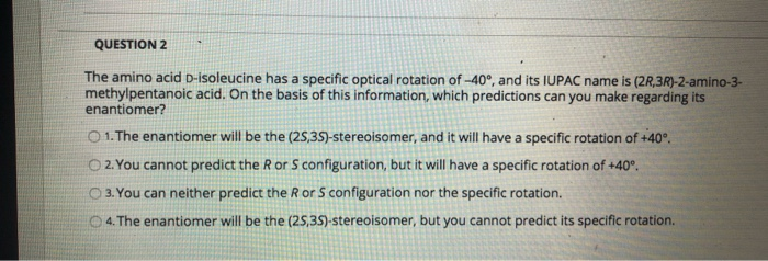 Solved QUESTION 1 The specific optical rotation of | Chegg.com