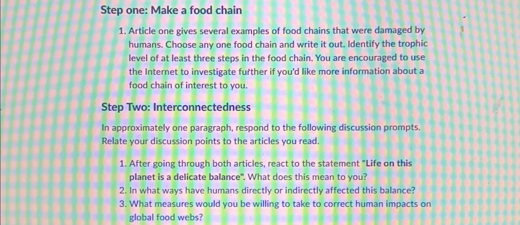 Solved Step one: Make a food chainArticle one gives several | Chegg.com