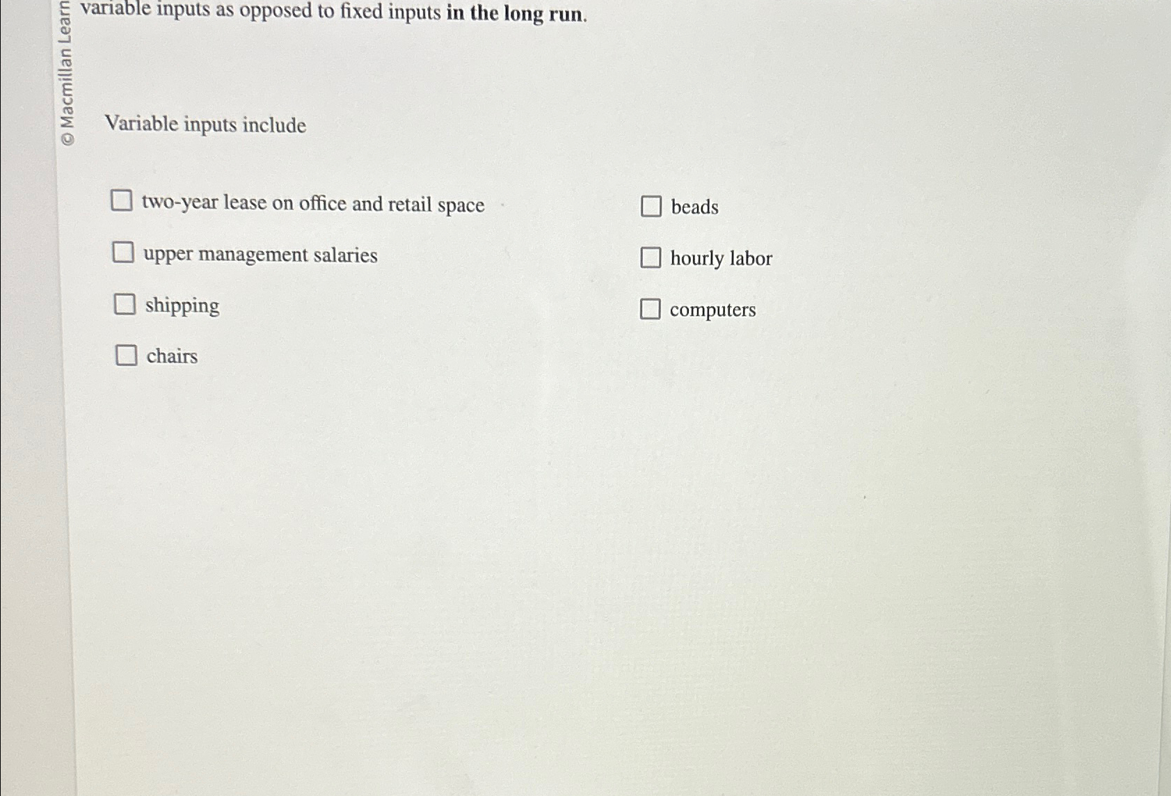 Solved 등 ﻿variable inputs as opposed to fixed inputs in the | Chegg.com