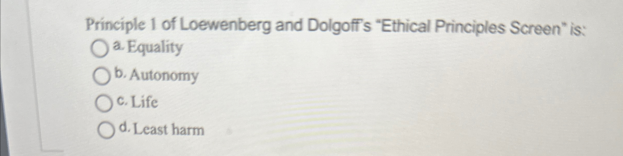 Solved Principle 1 ﻿of Loewenberg and Dolgoff's "Ethical | Chegg.com