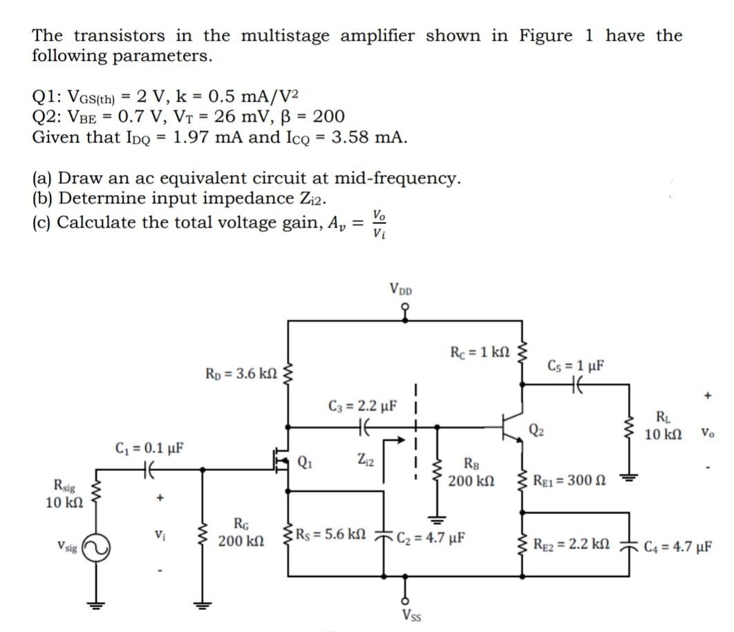 Solved The transistors in the multistage amplifier shown in | Chegg.com