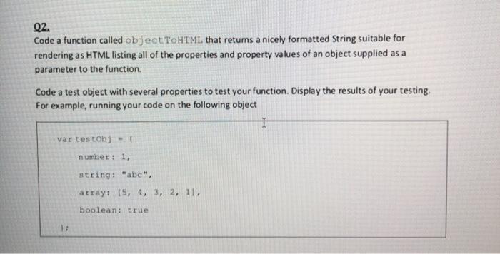 Solved 02 Code A Function Called Objecttohtml That Retums A