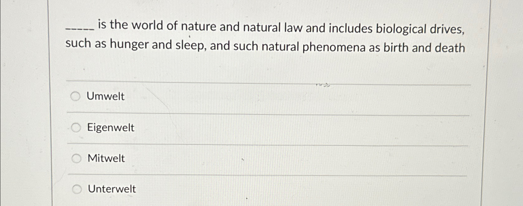 Solved is the world of nature and natural law and includes | Chegg.com