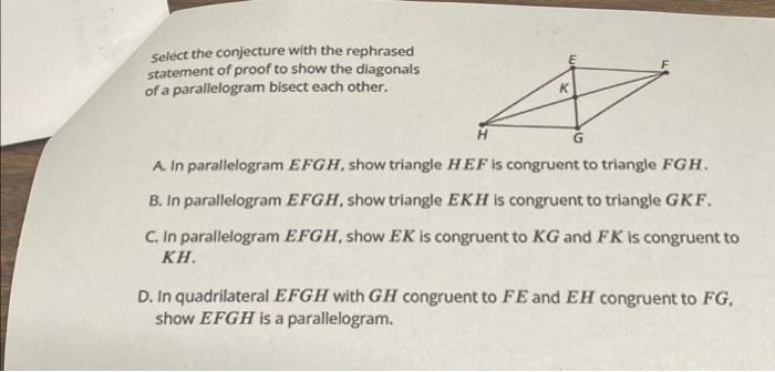 Solved select the conjecture with the rephrased statement of | Chegg.com