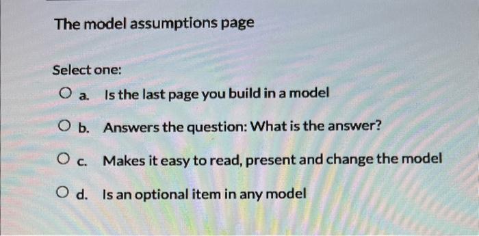Solved The model assumptions page Select one: a. Is the last | Chegg.com