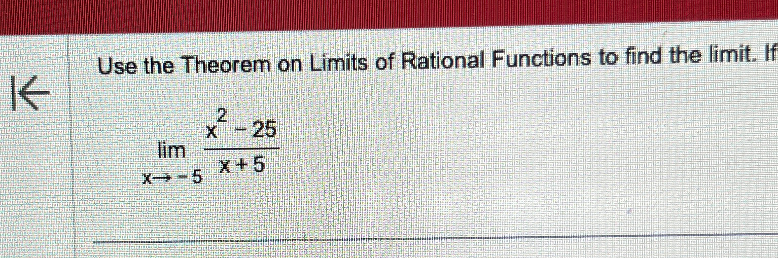 Solved Use the Theorem on Limits of Rational Functions to | Chegg.com