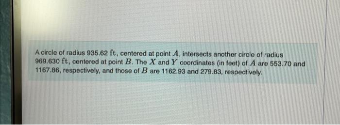Solved A circle of radius 935.62ft, centered at point A, | Chegg.com