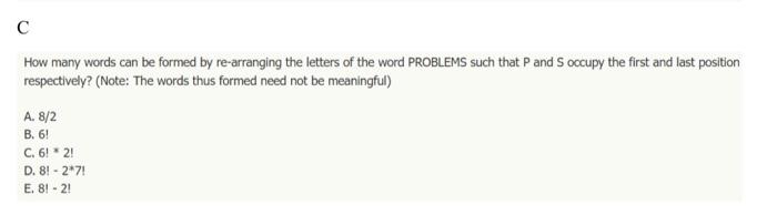 Solved C How many words can be formed by re-arranging the | Chegg.com