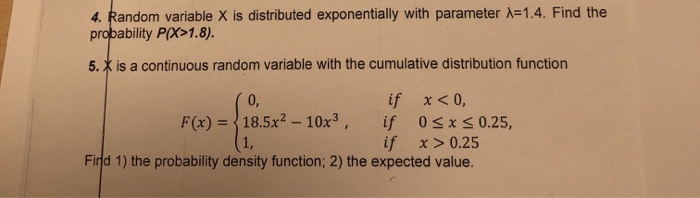Solved 4. Random variable X is distributed exponentially | Chegg.com