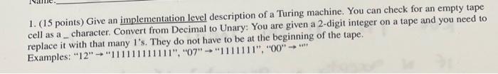 Solved 1. (15 points) Give an implementation level | Chegg.com