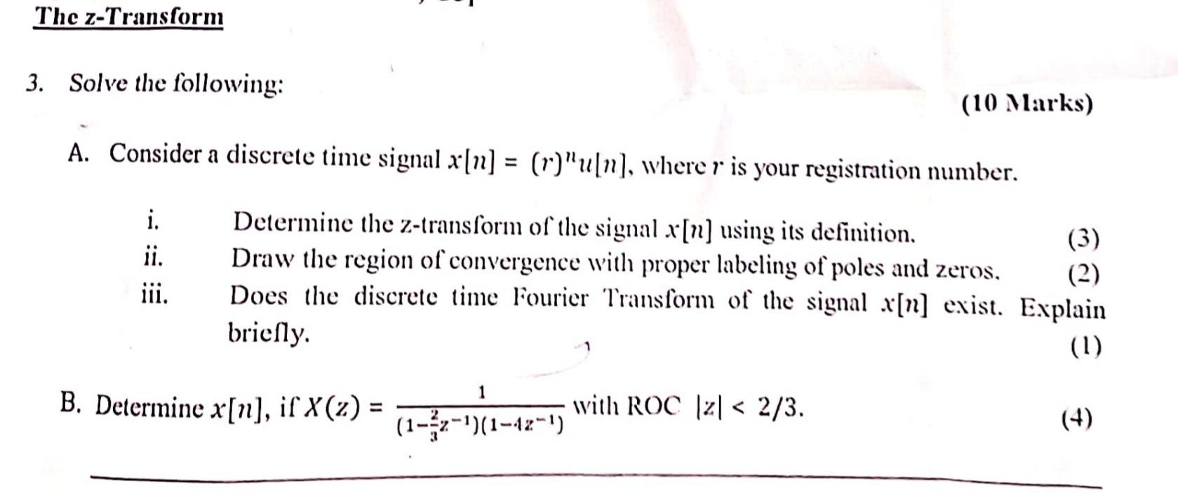 Solved A. Consider a discrete time signal x[n]=(r)nu[n], | Chegg.com