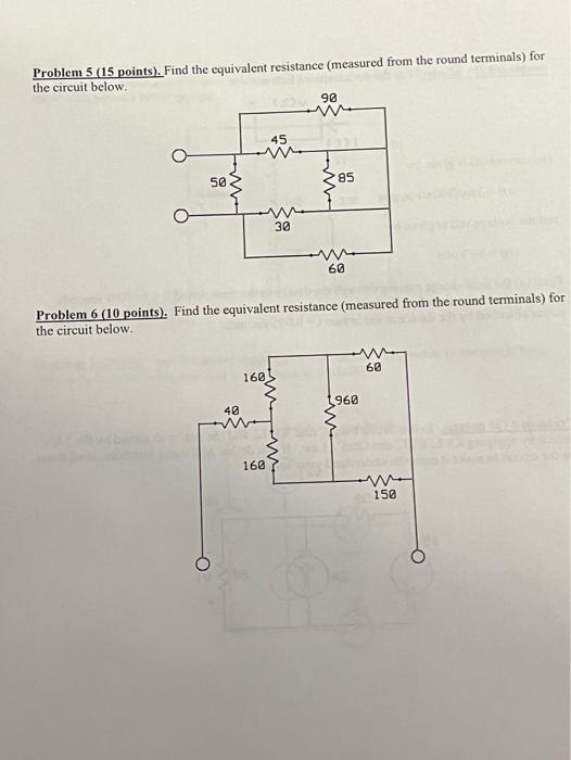 Solved Problem 5 (15 points). Find the equivalent resistance | Chegg.com
