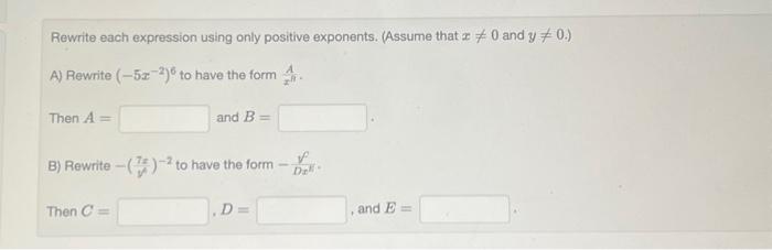 Solved Rewrite each expression using only positive | Chegg.com