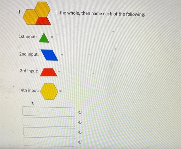 Solved If is the whole, then name each of the following: 1st | Chegg.com