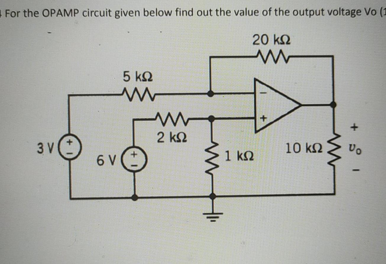 Solved For the OPAMP circuit given below find out the value | Chegg.com
