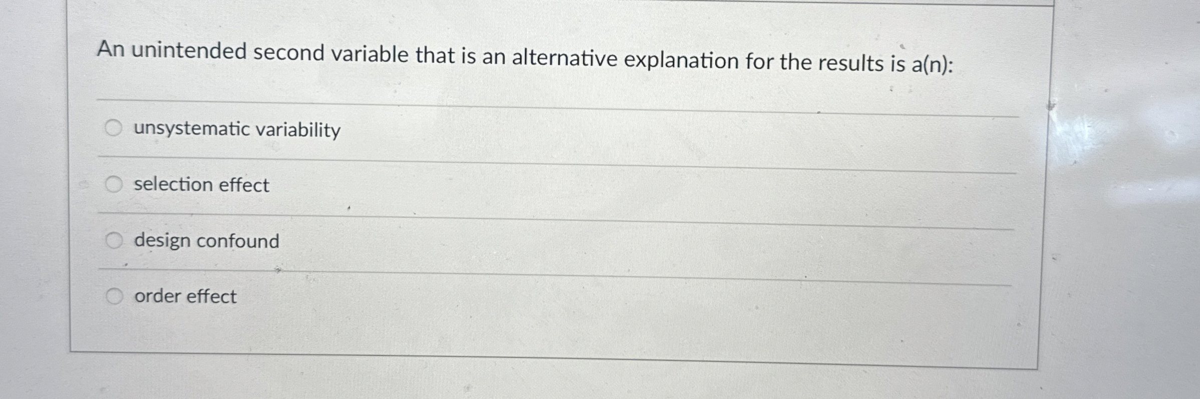 Solved An unintended second variable that is an alternative | Chegg.com