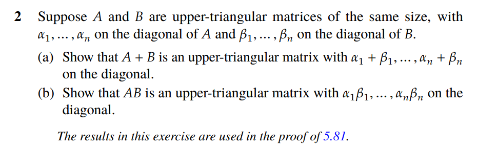 Solved 2 ﻿Suppose A and B ﻿are upper-triangular matrices of | Chegg.com