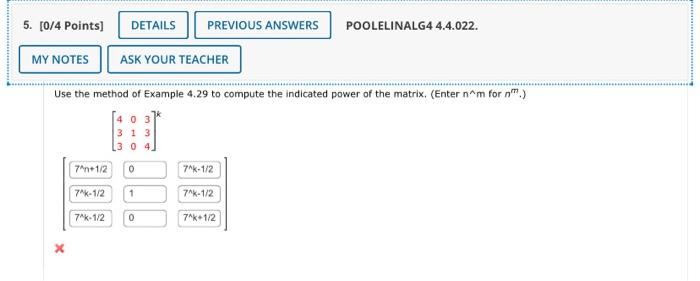 Solved 5. [0/4 Points) DETAILS PREVIOUS ANSWERS POOLELINALG4 | Chegg.com