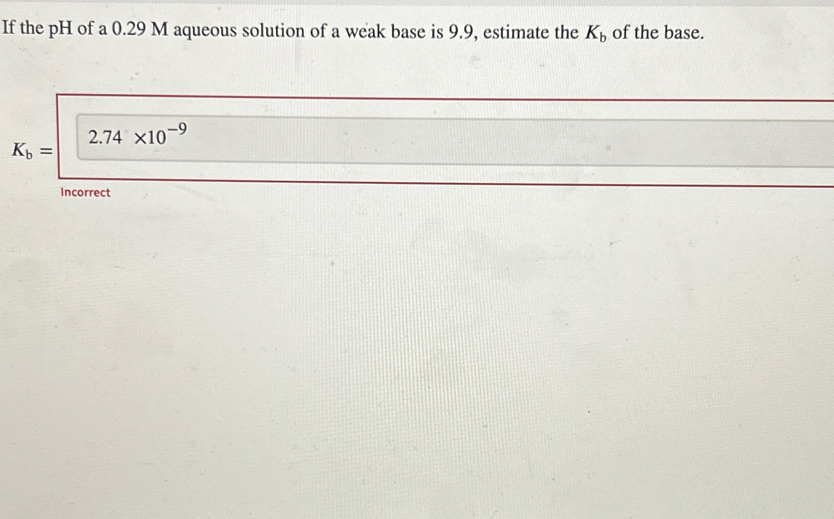 If the pH ﻿of a 0.29M ﻿aqueous solution of a weak | Chegg.com