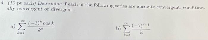 Solved 4. (10 pt each) Determine if each of the following | Chegg.com