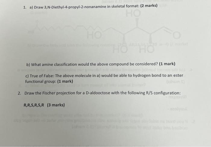 Solved 1. a) Draw 3,N-Diethyl-4-propyl-2-nonanamine in | Chegg.com