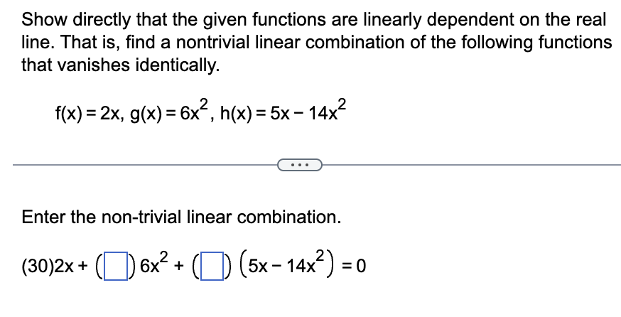 Solved Show directly that the given functions are linearly | Chegg.com