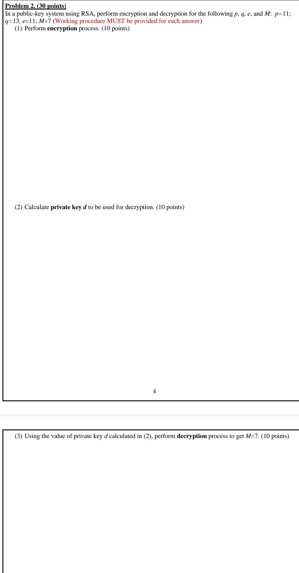 Solved Problem 2. (30 points) In a public-key system using | Chegg.com