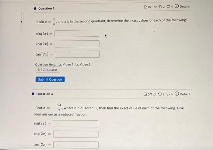 Solved If sinx=85, and x is in the second quadrant, | Chegg.com