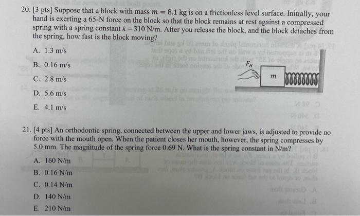 Solved suppose that a block with mass m= 8.1 is on a | Chegg.com