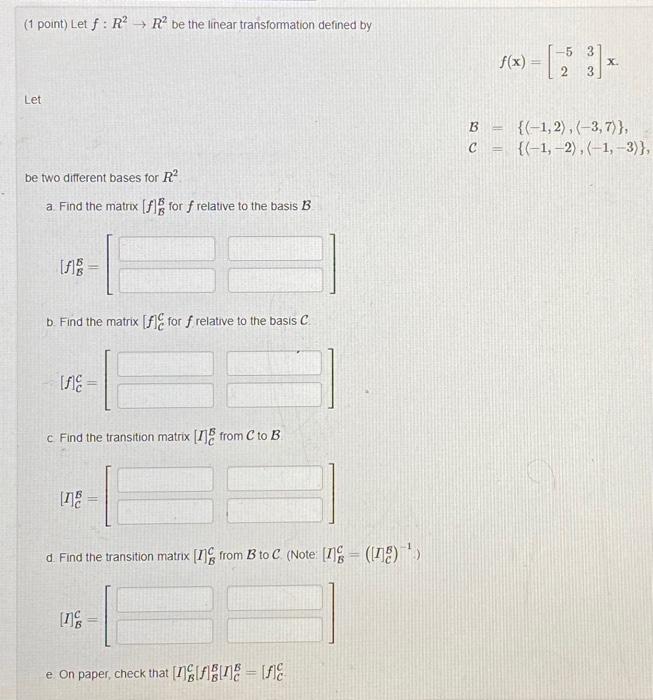 Solved (1 point) Let f:R2→R2 be the linear transformation | Chegg.com