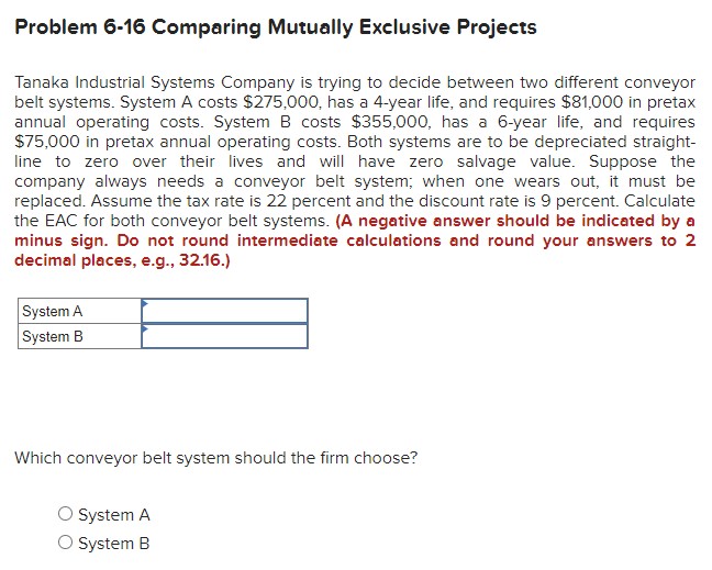Solved Tanaka Industrial Systems Company is trying to decide | Chegg.com
