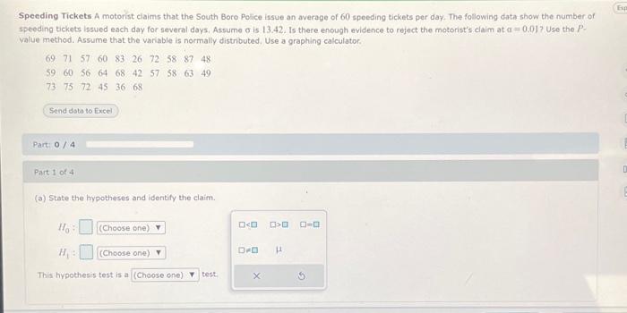 Solved Speeding Tickets A motorist claims that the South | Chegg.com