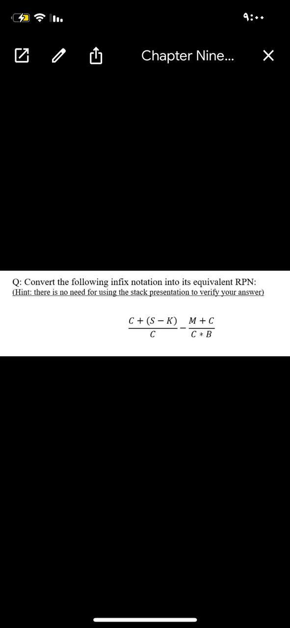 Solved ۹:۰۰ Chapter Nine... X Q: Convert the following infix | Chegg.com