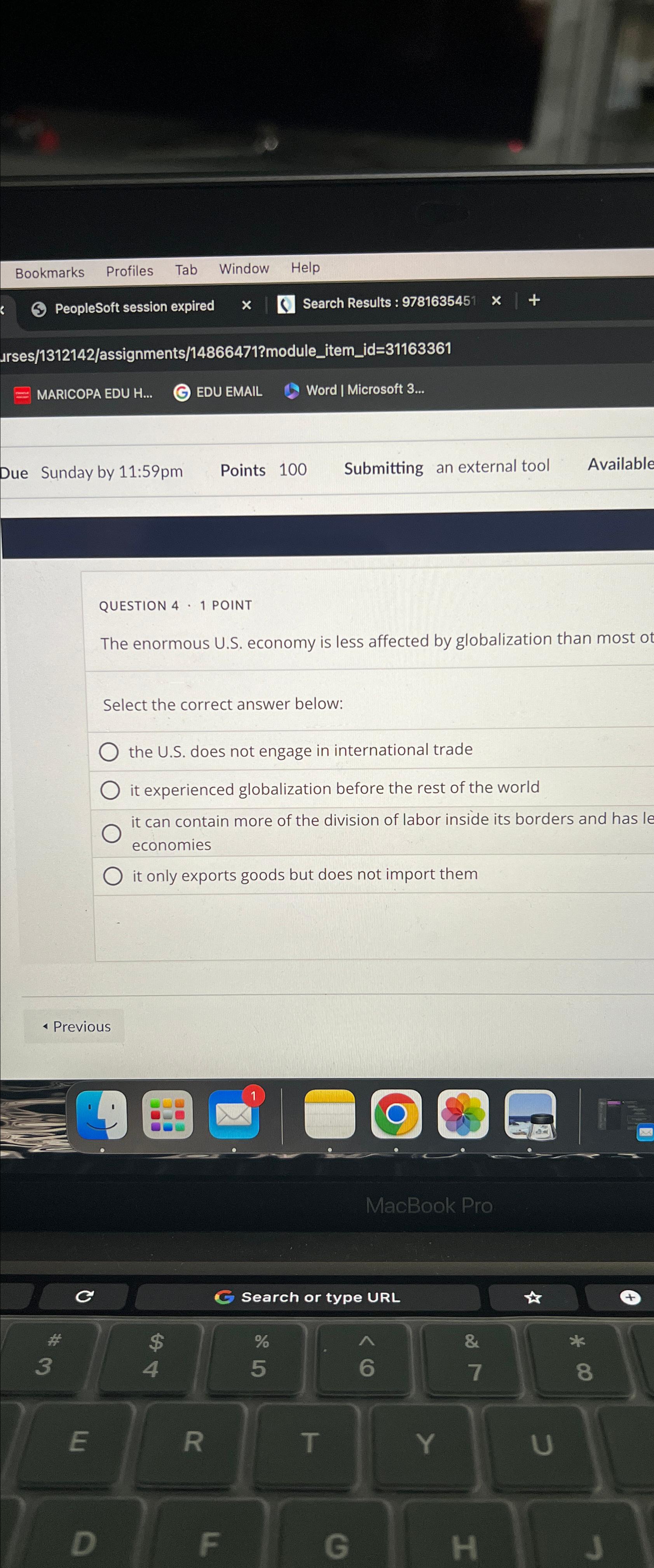Solved QUESTION 4 - 1 ﻿POINTThe enormous U.S. ﻿economy is | Chegg.com
