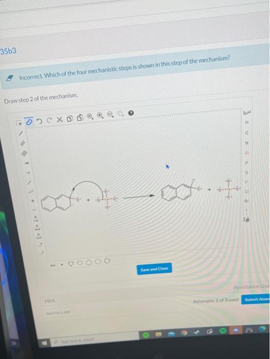 Solved 35b3 Incorrect. Which of the four mechanistic steps | Chegg.com