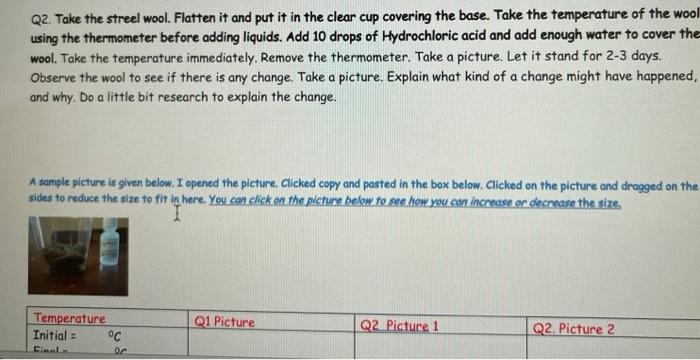 Solved Q2. Take the streel wool. Flatten it and put it in | Chegg.com