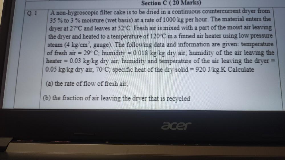 Solved Q.1 Section C (20 Marks) A non-hygroscopic filter | Chegg.com