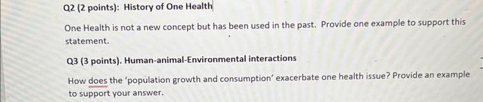Solved Q2 (2 points): History of One Health One Health is | Chegg.com
