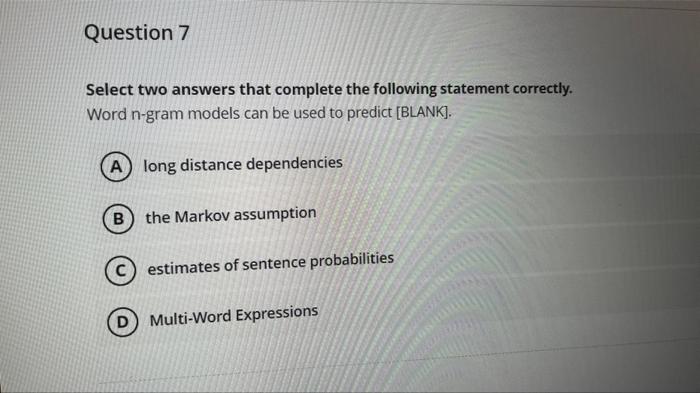 Solved Select two answers that complete the following | Chegg.com