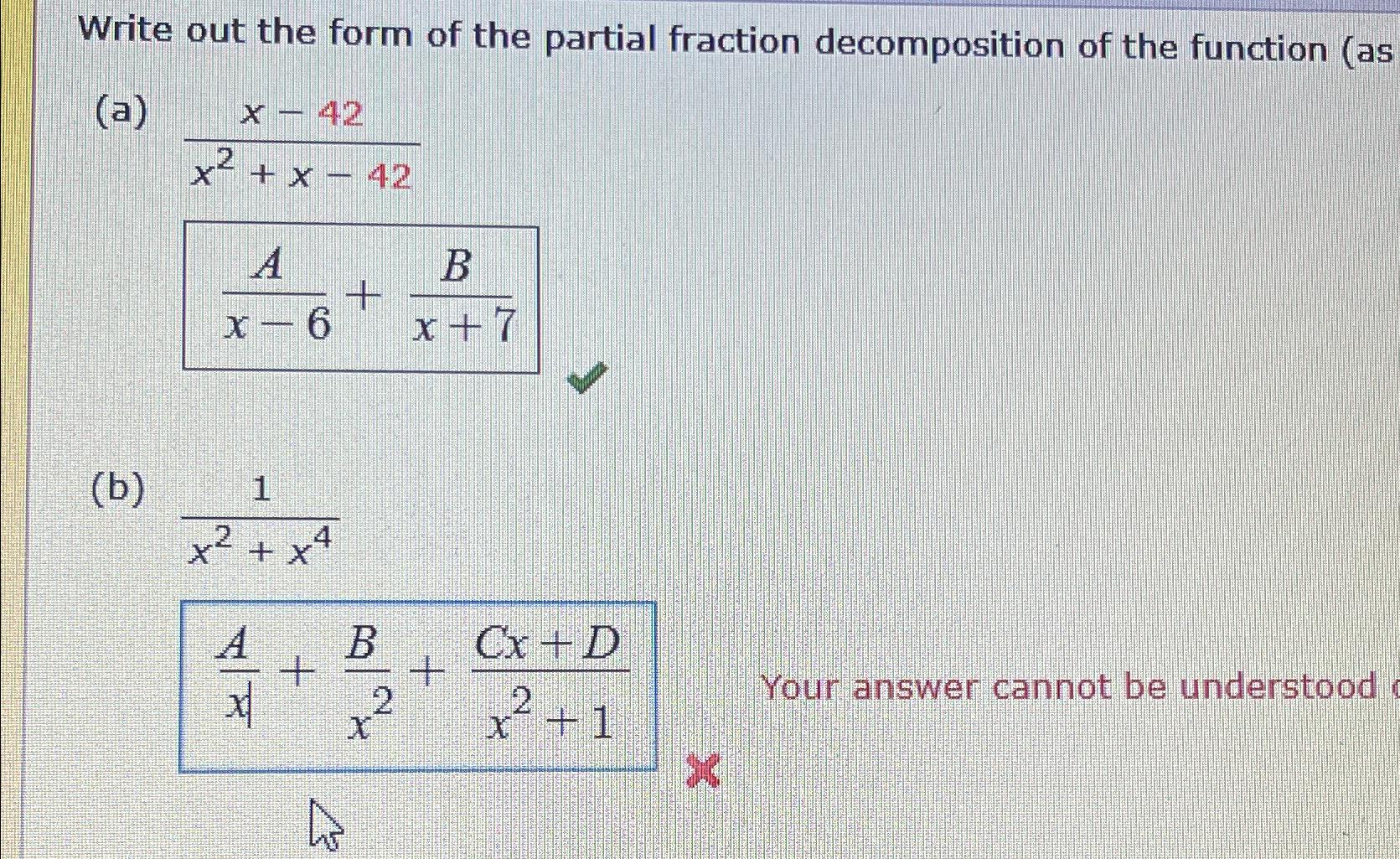 Solved Write out the form of the partial fraction | Chegg.com