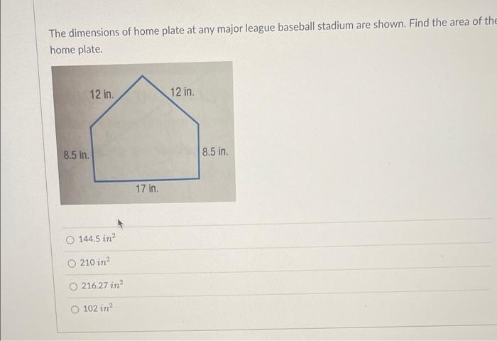 Solved The dimensions of home plate at any major league | Chegg.com